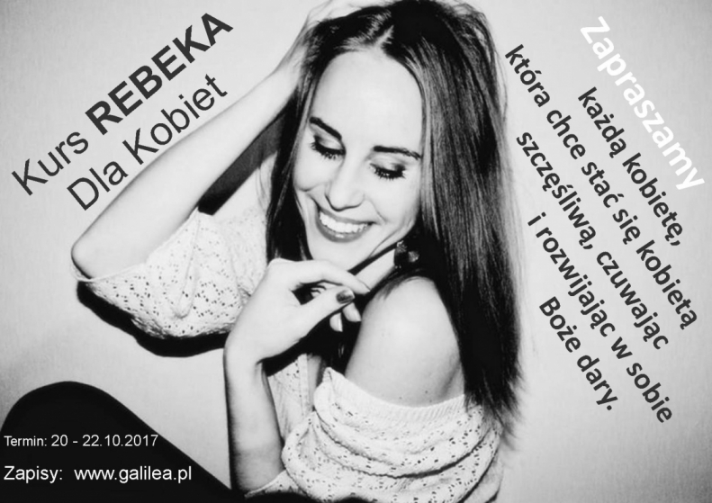Kurs Rebeka (dla kobiet) | Wspólnota GALILEA